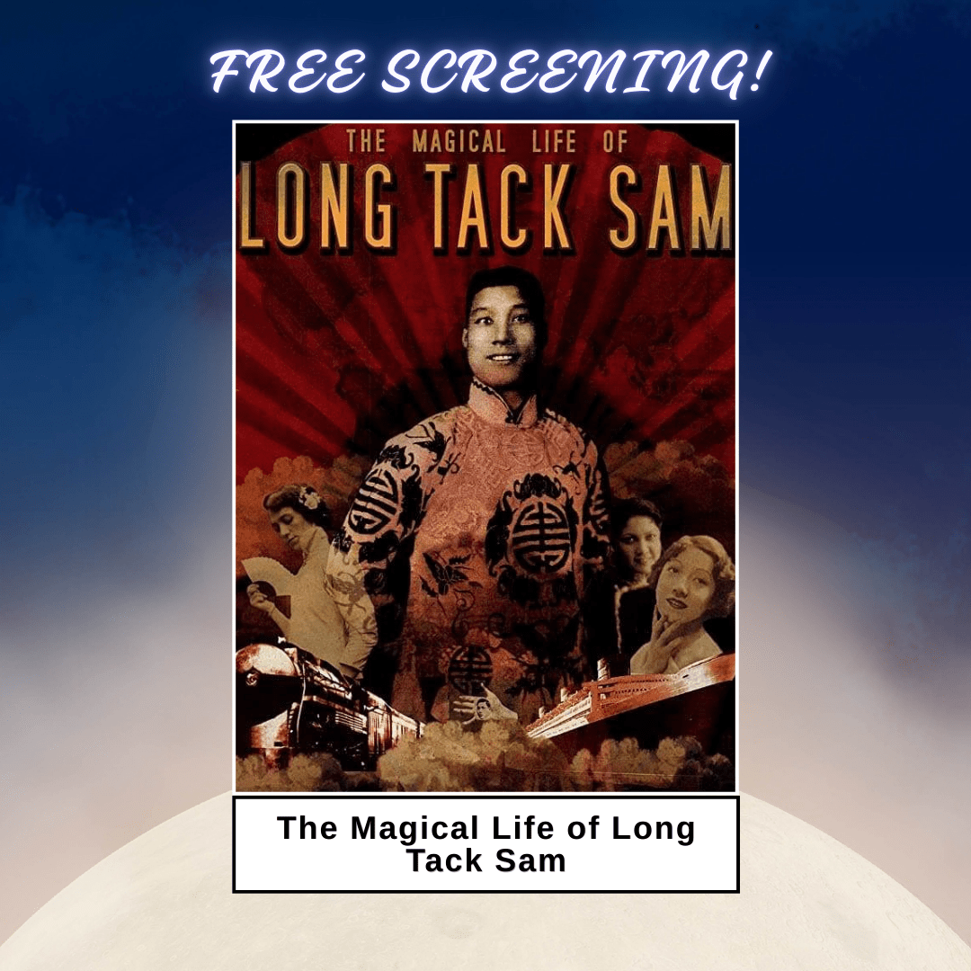 National Canadian Film Day 2026: The Magical Life of Long Tack Sam ...