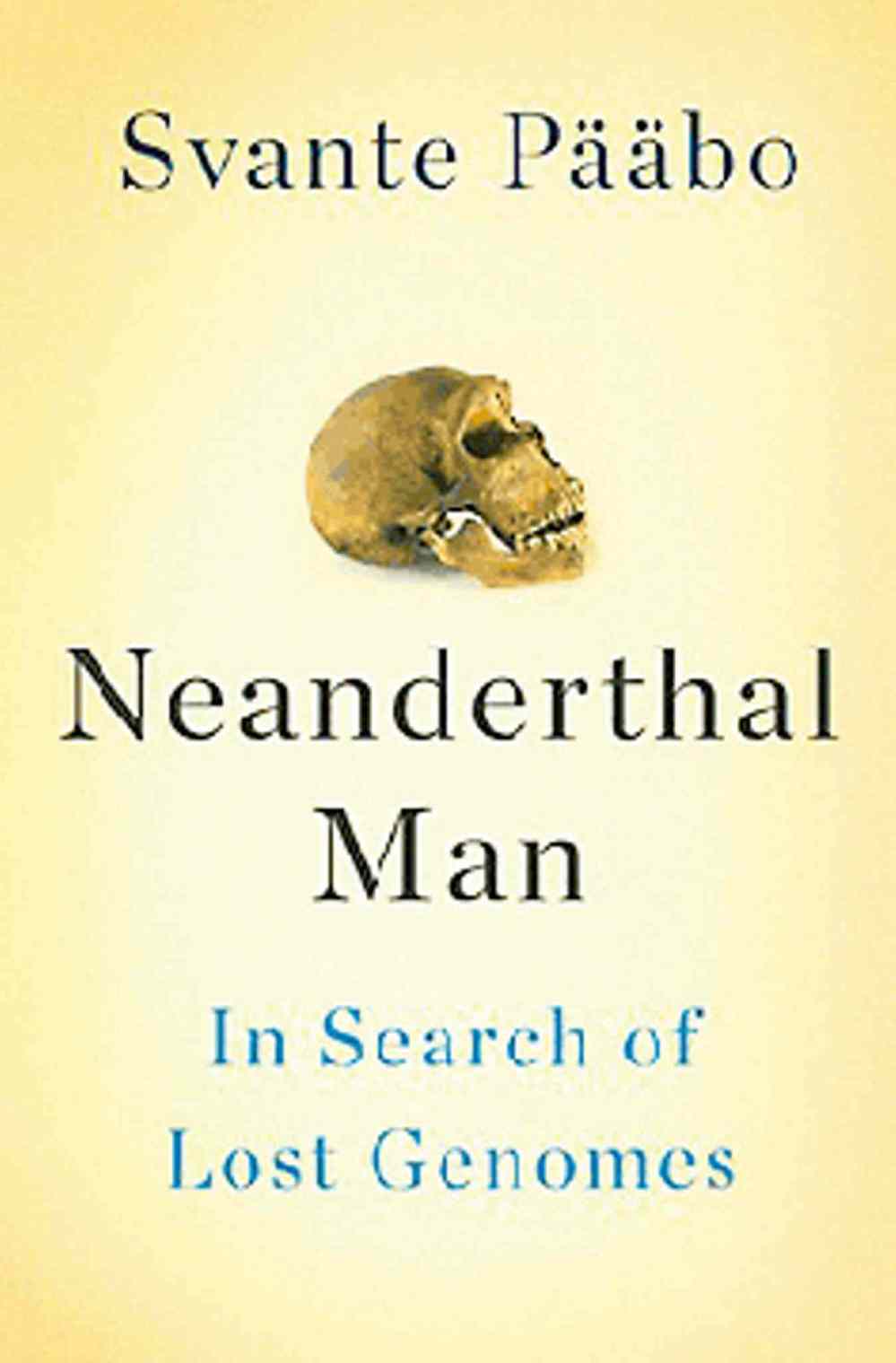 Neanderthal book details scientific process – Winnipeg Free Press