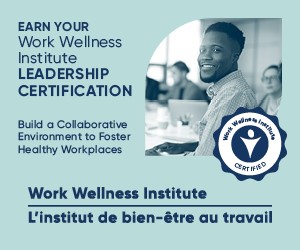 Leadership Certification Available through the Work Wellness Institute ...