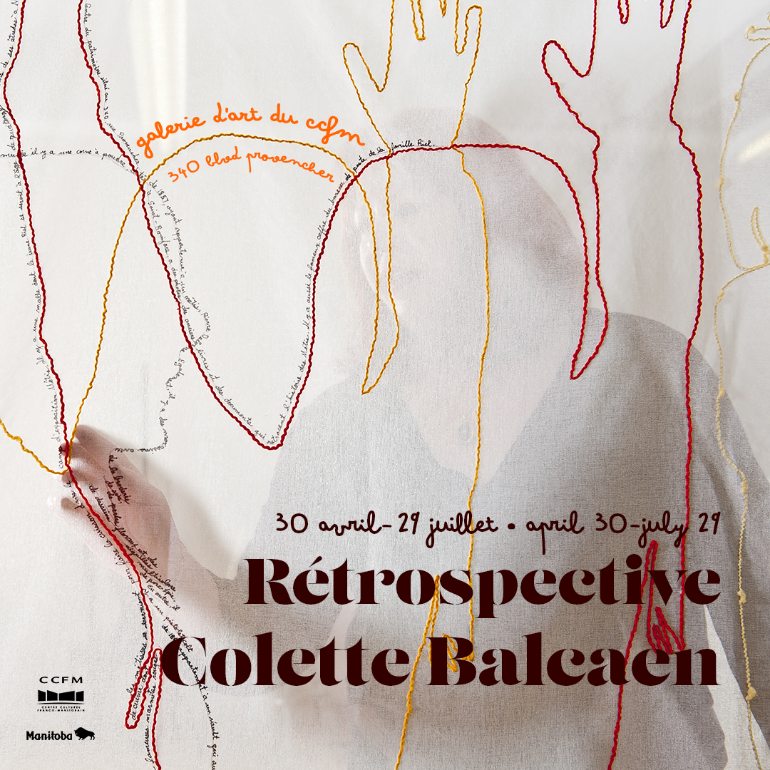 Exposition | Exhibition: Rétrospective – Colette Balcaen – Winnipeg ...